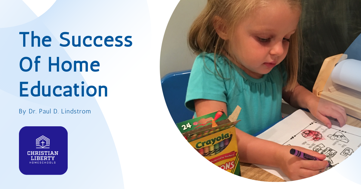 The Success of Home Education – Christian Liberty Homeschools