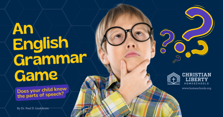 An English Grammar Game - Christian Liberty Homeschools